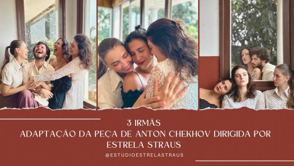 3 irmãs direção Estrela Straus em São Paulo - Sympla