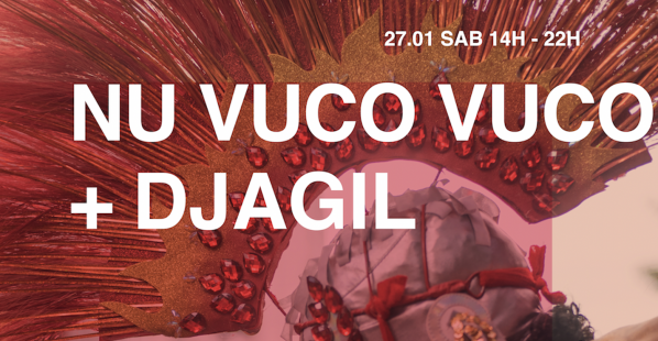 NU VUCO VUCO + DJAGIL no GRETA em São Paulo - Sympla