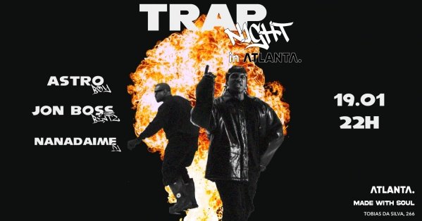 TRAP NIGHT IN :: ATLANTA em Porto Alegre - Sympla