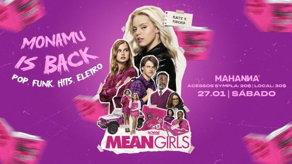 Monamu Mean Girls 1 Hora Open Bar Tequila Pink Burn Book Em Passo Fundo Sympla