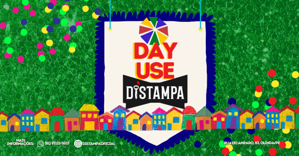 DAY USE CARNAVAL DO DISTAMPA 2024 - O MAIS AMADO DE OLINDA! em Olinda ...