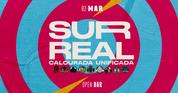 Calourada Surreal - 100% open bar em Ponte Nova - Sympla
