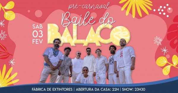 PRÉ CARNAVAL - BAILE DO BALACO em Ribeirão Preto - Sympla