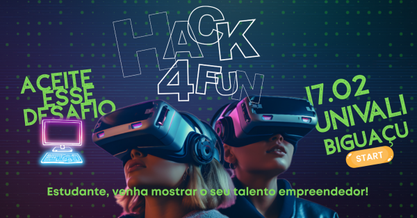 Hack for Fun - Biguaçu em Biguaçu - Sympla