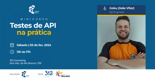 Minicurso: Teste de API na Prática! em Ponta Grossa - Sympla Minicurso: Teste de API na Prática! em Ponta Grossa - Sympla