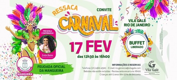 Ressaca de Carnaval (17/02): Feijoada com a Mangueira - Vila Galé Rio de Janeiro em Rio de ...