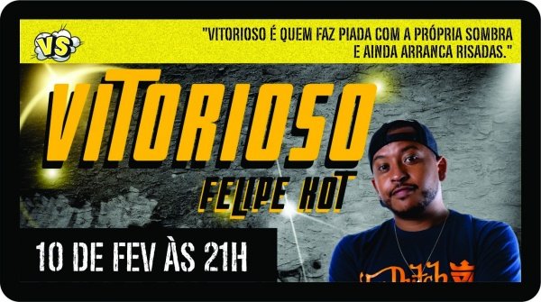Felipe Kot - Vitorioso - Stand up em São Paulo - Sympla
