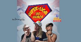 SUPER LIGA DO HUMOR em São Paulo - Sympla