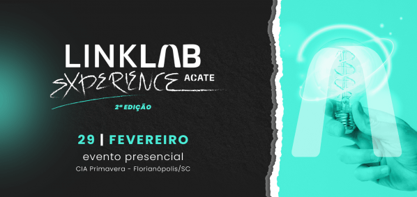 LinkLab Experience 2024 em Florianópolis - Sympla