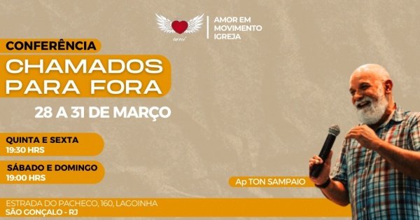 Chamados Para Fora - Amor em Movimento Igreja em São Gonçalo - Sympla