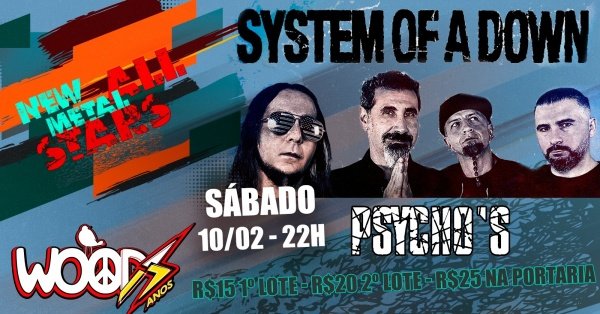 System of a Down no Woods - Psychos em Campinas - Sympla