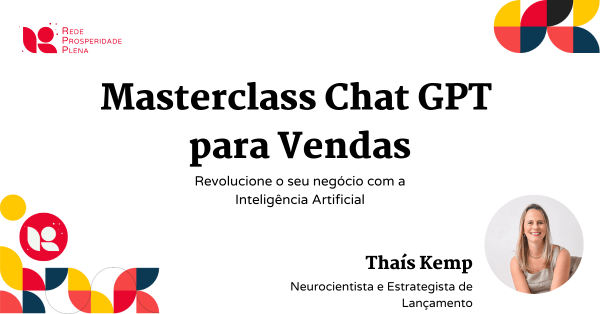 Masterclass Chat GPT para Vendas: Revolucione o seu negócio com a ...