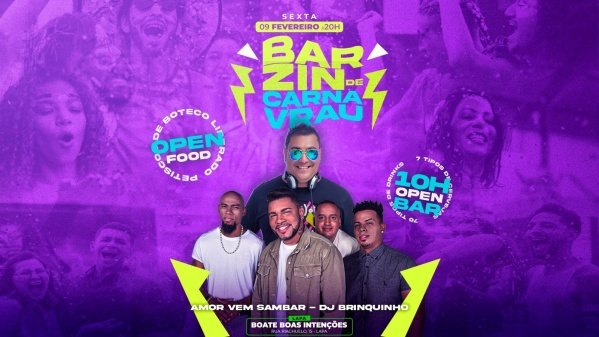 Barzin de Carnavrau 10 horas de Open Bar + Pagode + Djs | Boate Boas ...