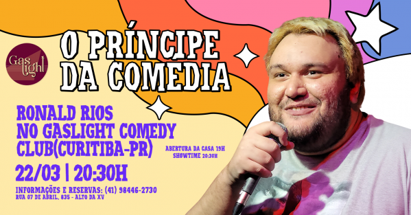 RONALD RIOS / STAND UP COMEDY EM CURITIBA - 22/03 em Curitiba - Sympla