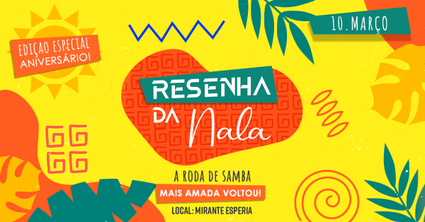 Resenha da Nala - 3ª edição em São Paulo - Sympla
