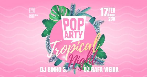 POParty Tropical Night em Rio de Janeiro - Sympla