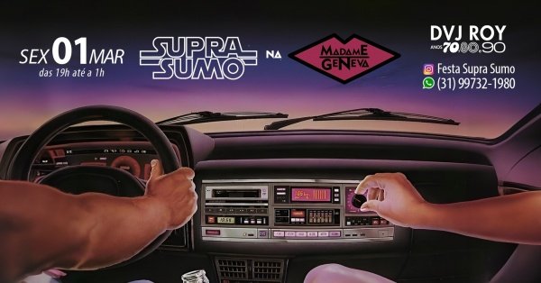 SUPRA SUMO na MADAME GENEVA ::: DVJ Roy em Belo Horizonte - Sympla