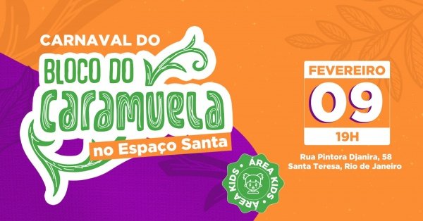 Carnaval do Caramuela! em Rio de Janeiro - Sympla