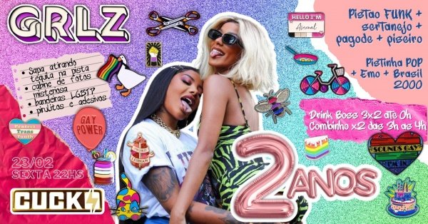 GRLZ :: 2 ANOS :: 23.02 @CUCKO em Porto Alegre - Sympla