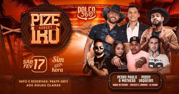 PIZEIRO SUNSET(SÁBADO 17/02 SIM SEM HORA) em Brasília - Sympla