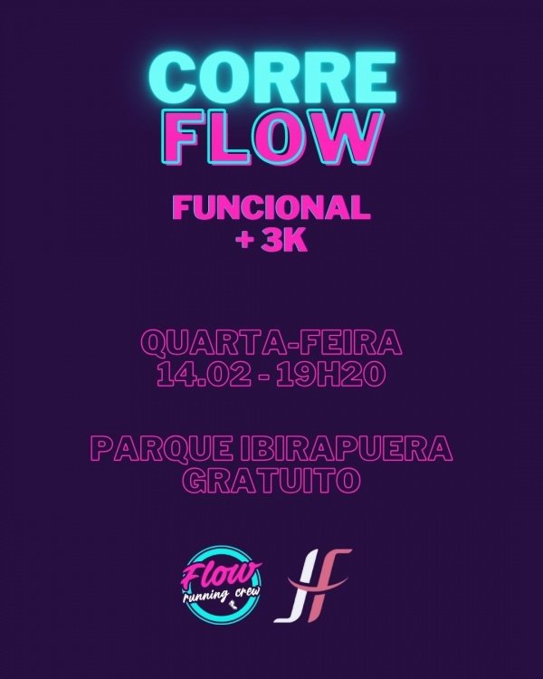 Treino Flow Running Crew com Funcional! 14/02/2024 em São Paulo - Sympla