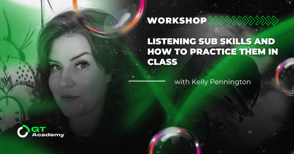 Listening sub skills and how to practice them in class - online - Sympla
