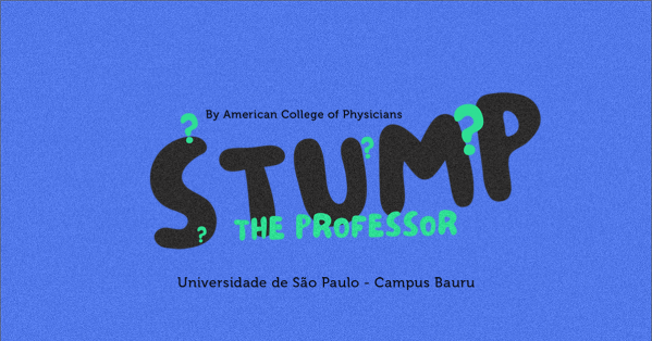 Stump The Professor - American College of Physicians em Bauru - Sympla