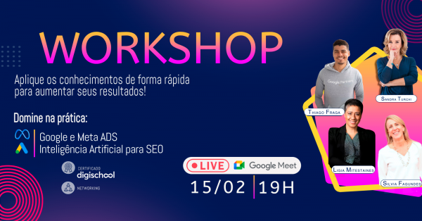 Workshop: Dominando Google e Meta ADS e a Inteligência Artificial para ...