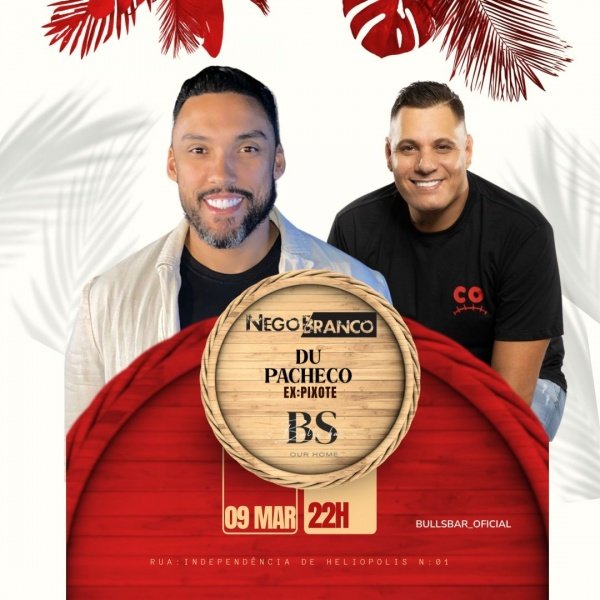 Du Pacheco (EX: Pixote) e Nego Branco em São Paulo - Sympla