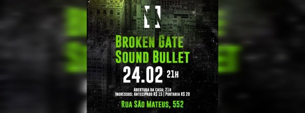 Broken Gate + Sound Bullet (RJ) no Maquinaria! em Juiz de Fora - Sympla