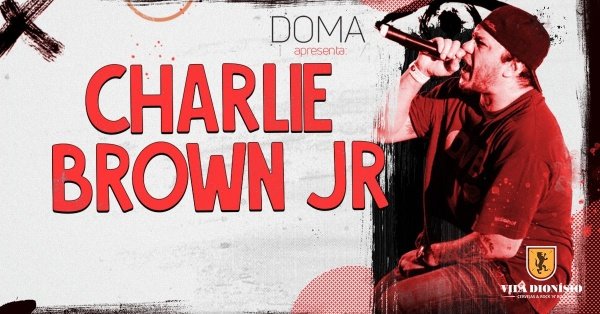 Tributo a Charlie Brown Jr., O Rappa & Rock BR 90 c/ Doma - Vila ...