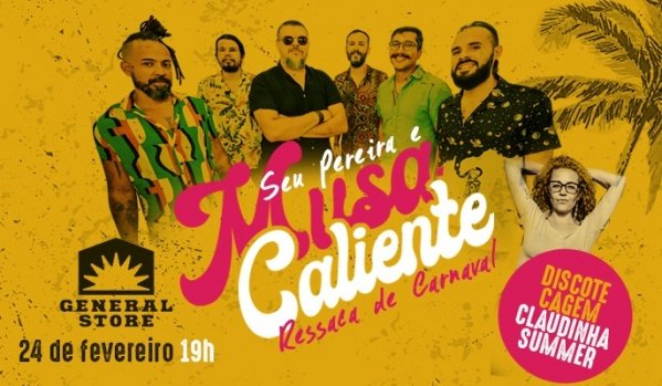 Seu Pereira e Musa Caliente - Ressaca de Carnaval em João Pessoa - Sympla