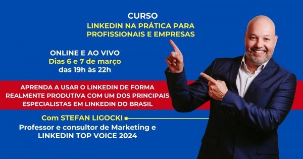 CURSO LINKEDIN NA PRÁTICA PARA PROFISSIONAIS E EMPRESAS - ONLINE E AO VIVO - online - Sympla