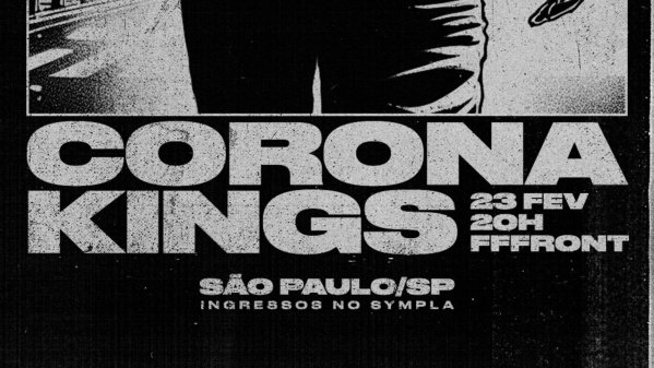 CORONA KINGS NO FFFRONT em São Paulo - Sympla
