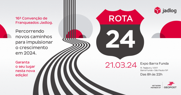 16ª Convenção de Franqueados Jadlog - Rota 24 em São Paulo - Sympla