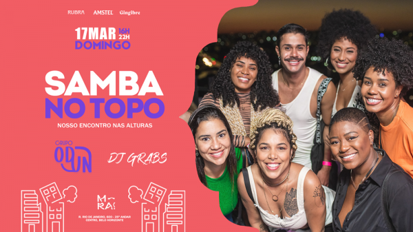 SAMBA NO TOPO - Grupo Odun + Dj Grabs | DOM 17/03 no Mira! em Belo ...