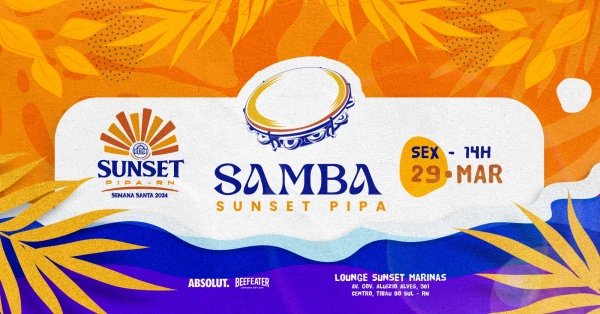 SAMBA SUNSET PIPA em Tibau do Sul - Sympla