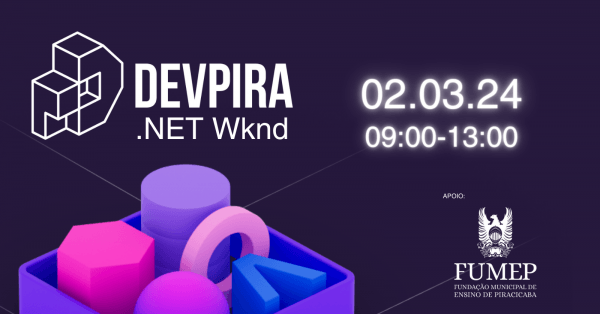 DEVPIRA .Net Wknd em Piracicaba - Sympla