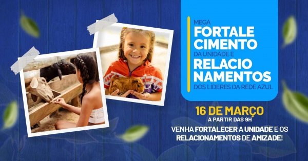 MEGA ENCONTRO DOS LÍDERES DA REDE AZUL - 16 DE MARÇO em Rio de Janeiro ...