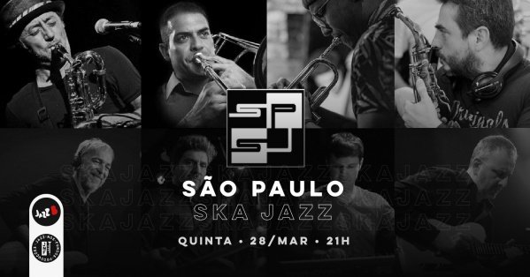 SÃO PAULO SKA JAZZ no JazzB (QUINTA 28/MAR/2024) em São Paulo - Sympla