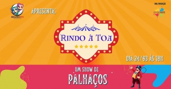 Rindo à Toa - Show de Palhaços em Bragança Paulista - Sympla