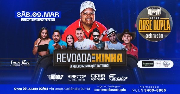 REVOADA DA KINHA / ARENA DOSE DUPLA - Ceilandia Via Leste em Brasília ...