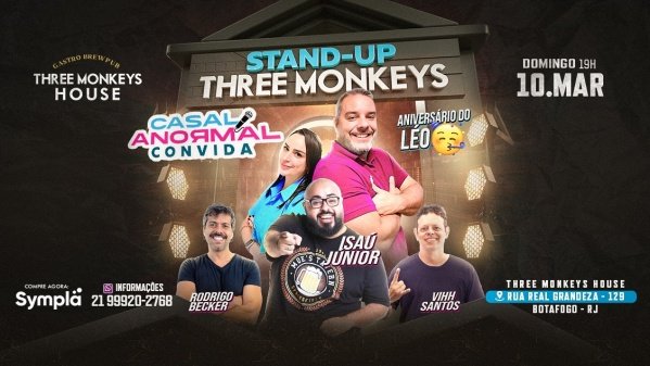 Stand Up na Three Monkeys - Casal Anormal Convida em Rio de Janeiro - Sympla