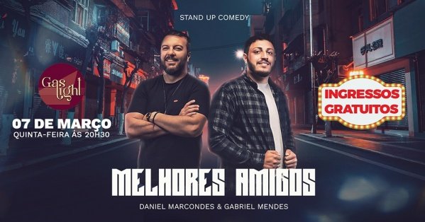 GABRIEL MENDES E DANIEL MARCONDES - INGRESSOS GRATUITOS / STAND UP COMEDY EM CURITIBA - 07/03 em ...