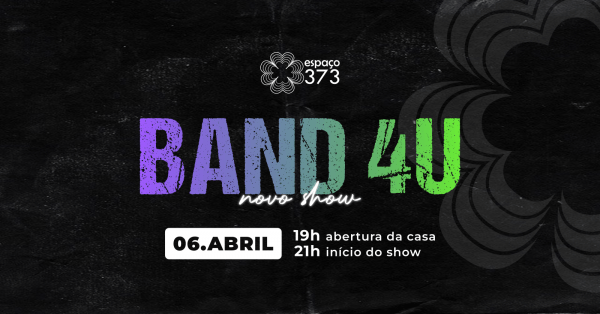 Band 4U em Porto Alegre - Sympla