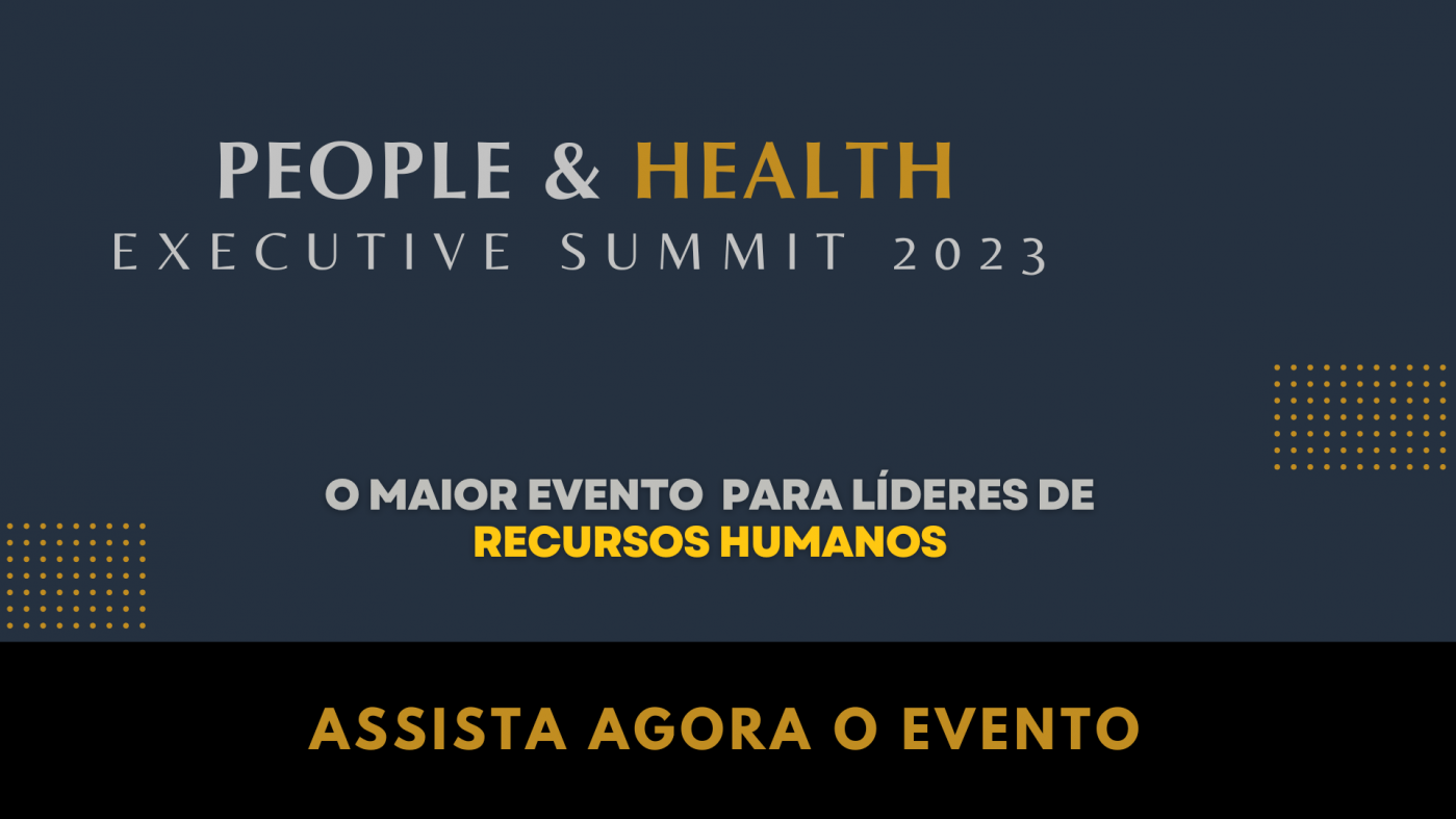 People & Health Executive Summit 2023 - online - Sympla