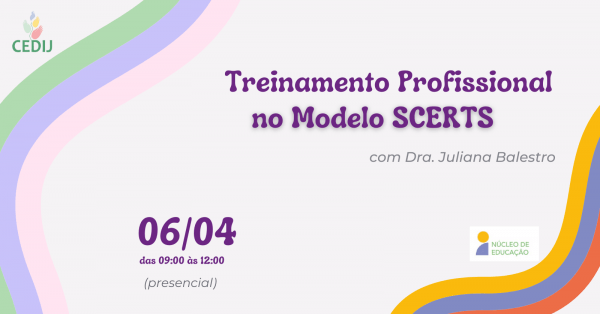 Treinamento Profissional no Modelo SCERTS em Porto Alegre - Sympla