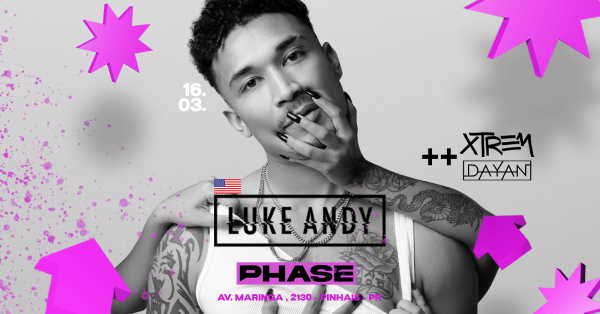 Luke Andy - Dayan- Xtrem em Pinhais - Sympla