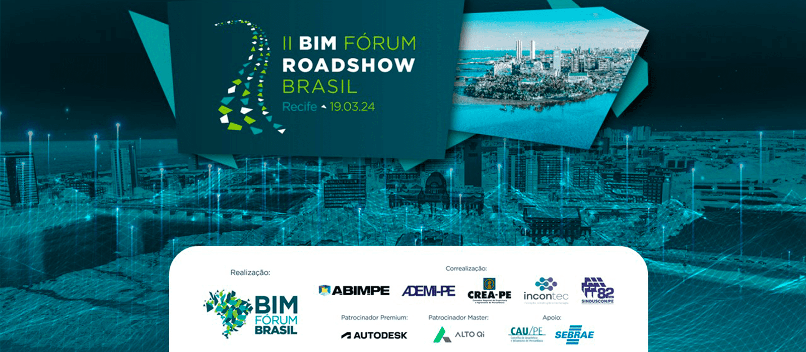 II BIM Fórum Roadshow Brasil em Recife - Sympla