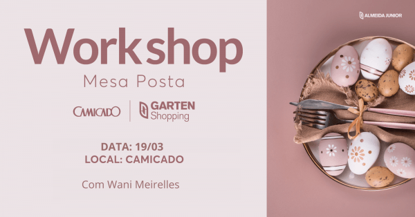 Workshop Mesa Posta com Wani Meirelles em Joinville - Sympla